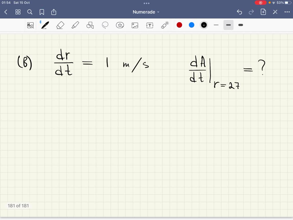 SOLVED: (a) If A is the area of a circle with radius r and the circle ...
