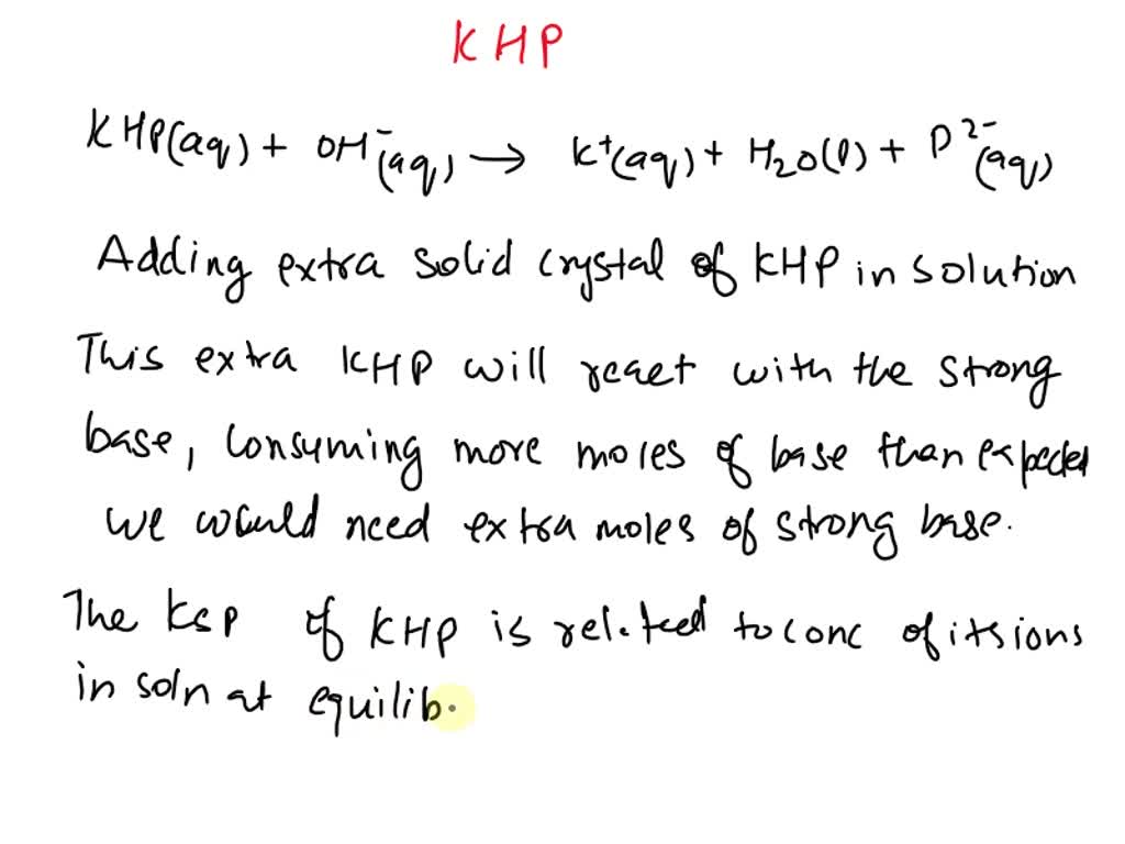While pipetting the KHP solution, you accidentally pipet a solid ...