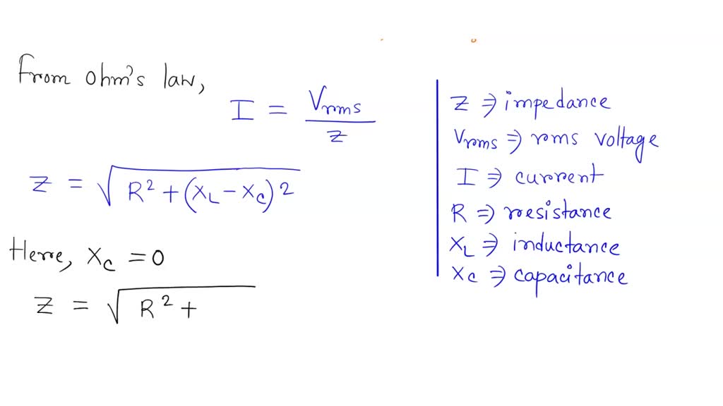 SOLVED: A 1.4-kÎ© resistor and a 34.3-mH inductor are connected in series to a Vrms = 120 V AC ...