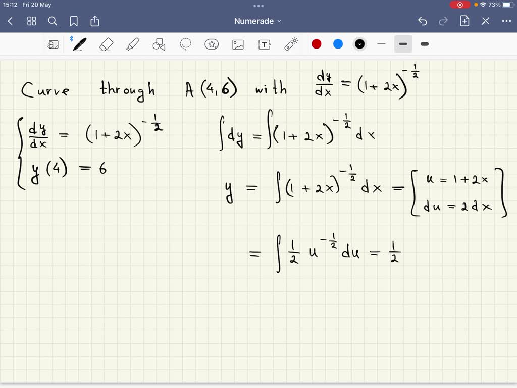 A curve passes through the point A (4, 6) and is such that dy/dx = (1 ...