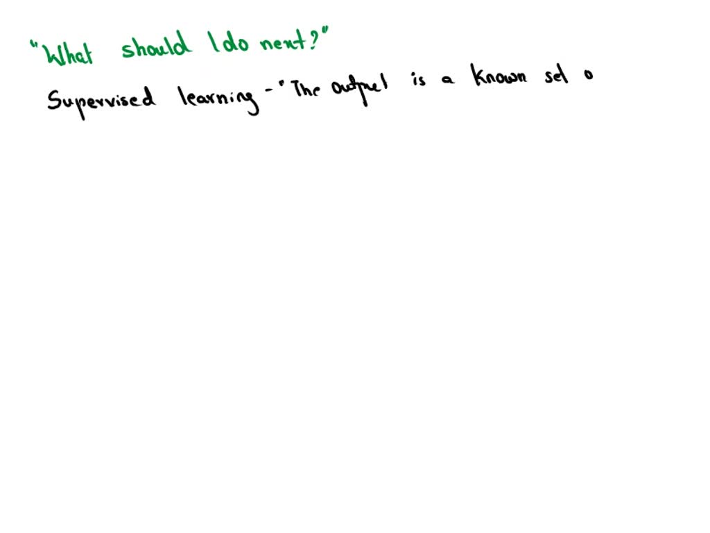 Solved When A Data Set Includes The Answers Or A Labeled Data Set 3830