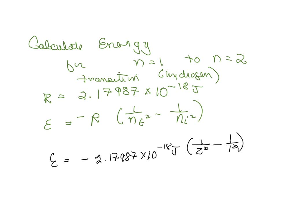 SOLVED: Calculate the energy for the transition of an electron from the ...