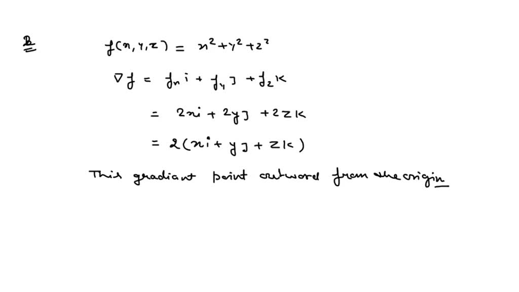 SOLVED: Assuming that Ihe necessary derivalives of ((x,Y,2) are delineg ...