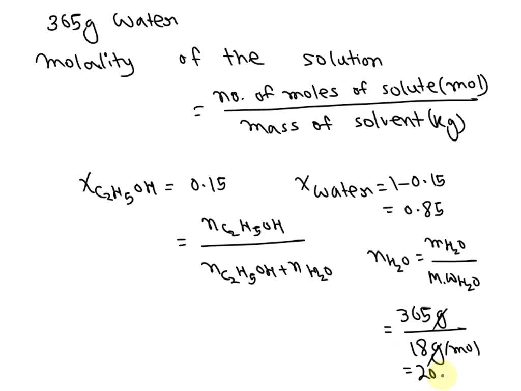 SOLVED: the molality of a solution where ethanol is dissolved in water ...