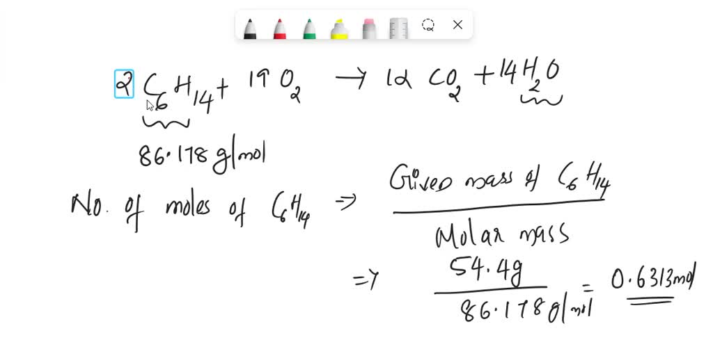 SOLVED: Consider the combustion of hexane (C6H14), given by the ...