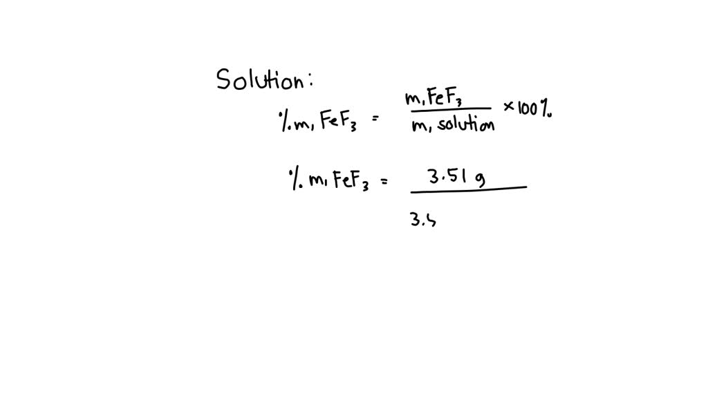 SOLVED: An aqueous solution of iron(III) fluoride is prepared by ...
