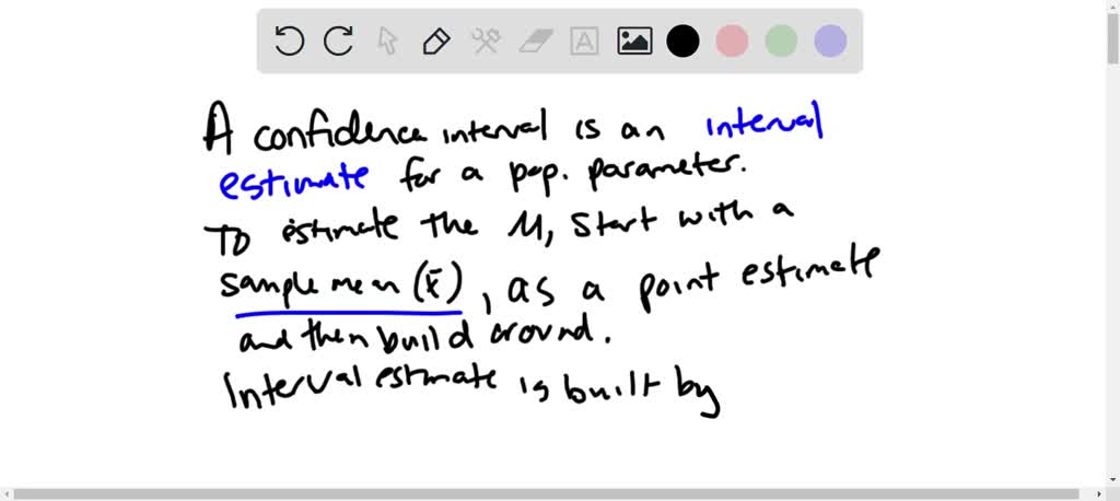 SOLVED: .3 The width of a confidence interval is a measure of its ...