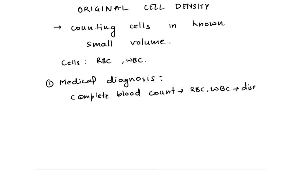 SOLVED: Why it is important to be able to calculate original cell ...