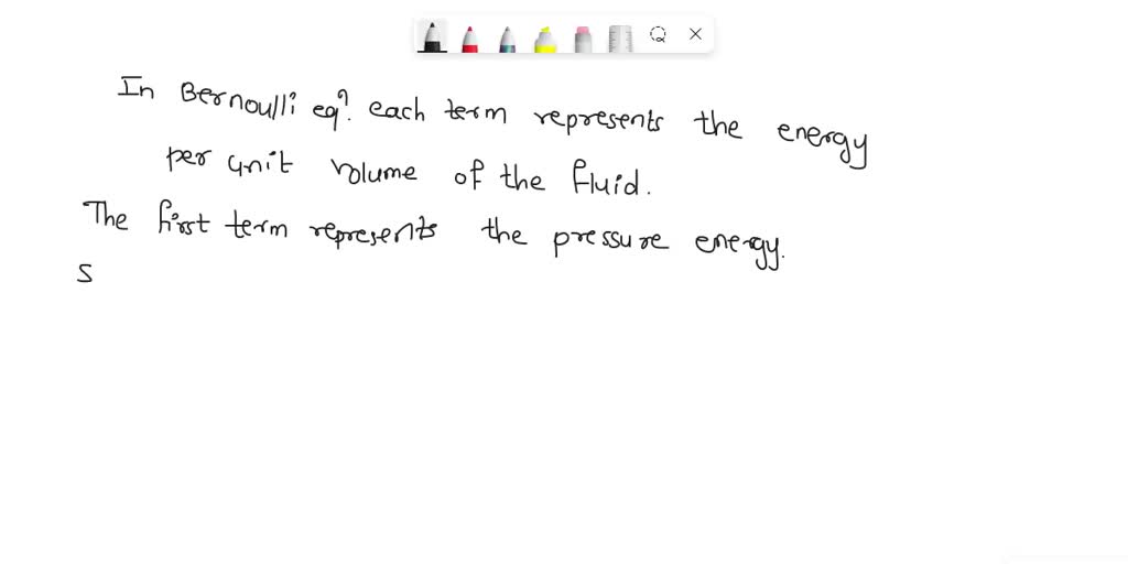 In the Bernoulli's equation, used in pipe flow, each term represents ...