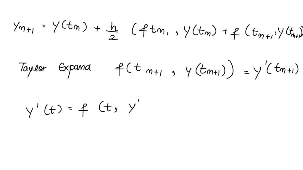 SOLVED: Use Taylor series to find the local truncation error associated ...