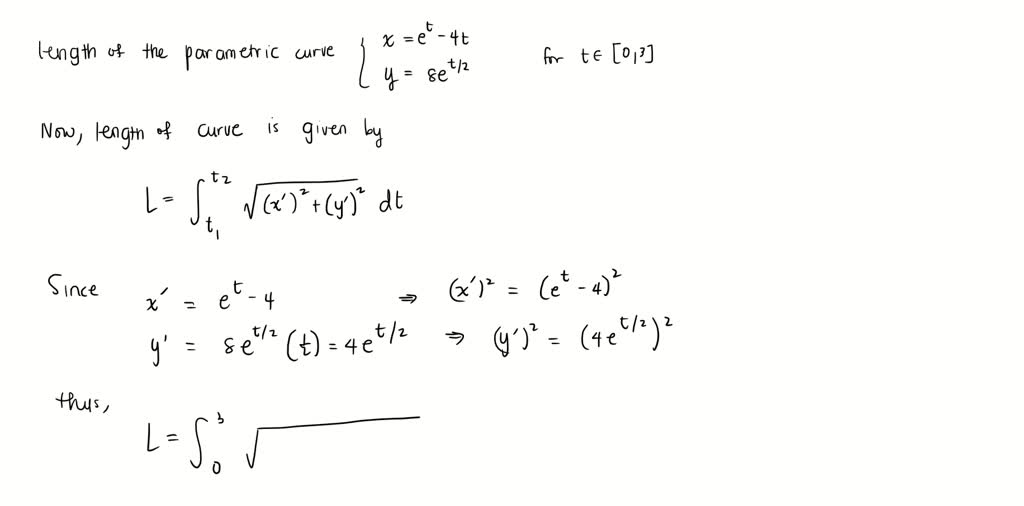 SOLVED: ind the length of the parametric curve r= A,y= 30 for 0 $1s2V5