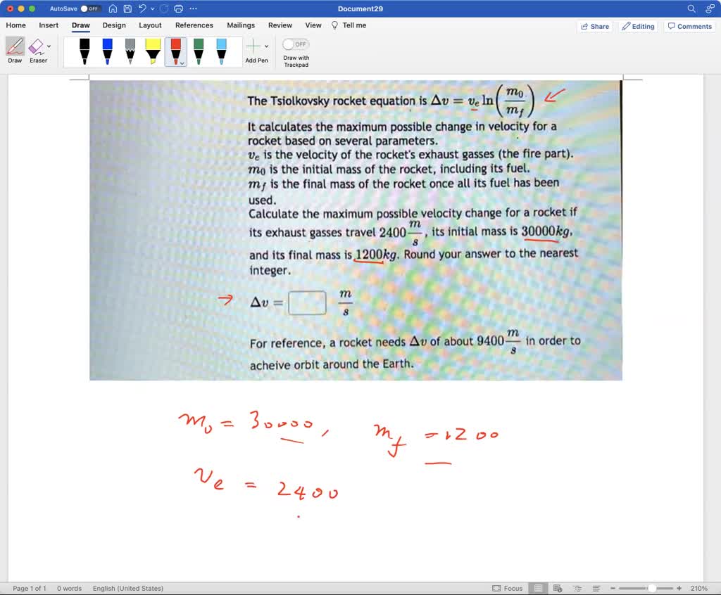 Solved Mo The Tsiolkovsky Rocket Equation Is Av Ve Ln M F It