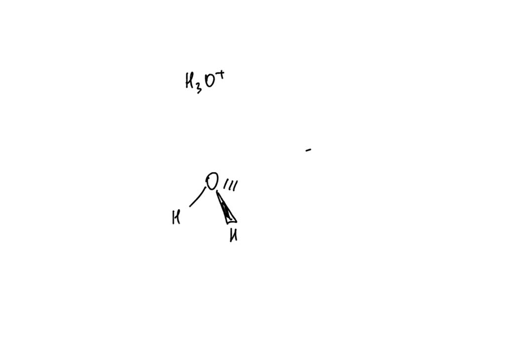 SOLVED: draw polyatomic ion for H3O+