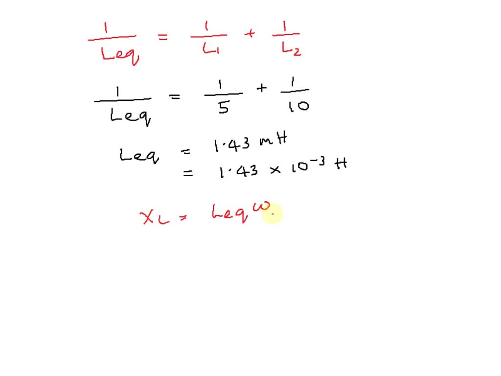 SOLVED: Two inductors with L1=5 mH and L2=10 mH are connected in ...