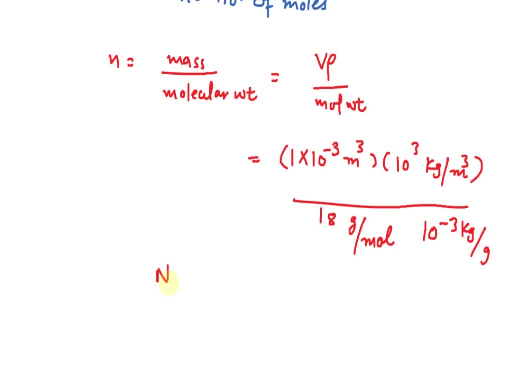 SOLVED: Water has a mass per mole of 18.0 g/mol, and each water ...