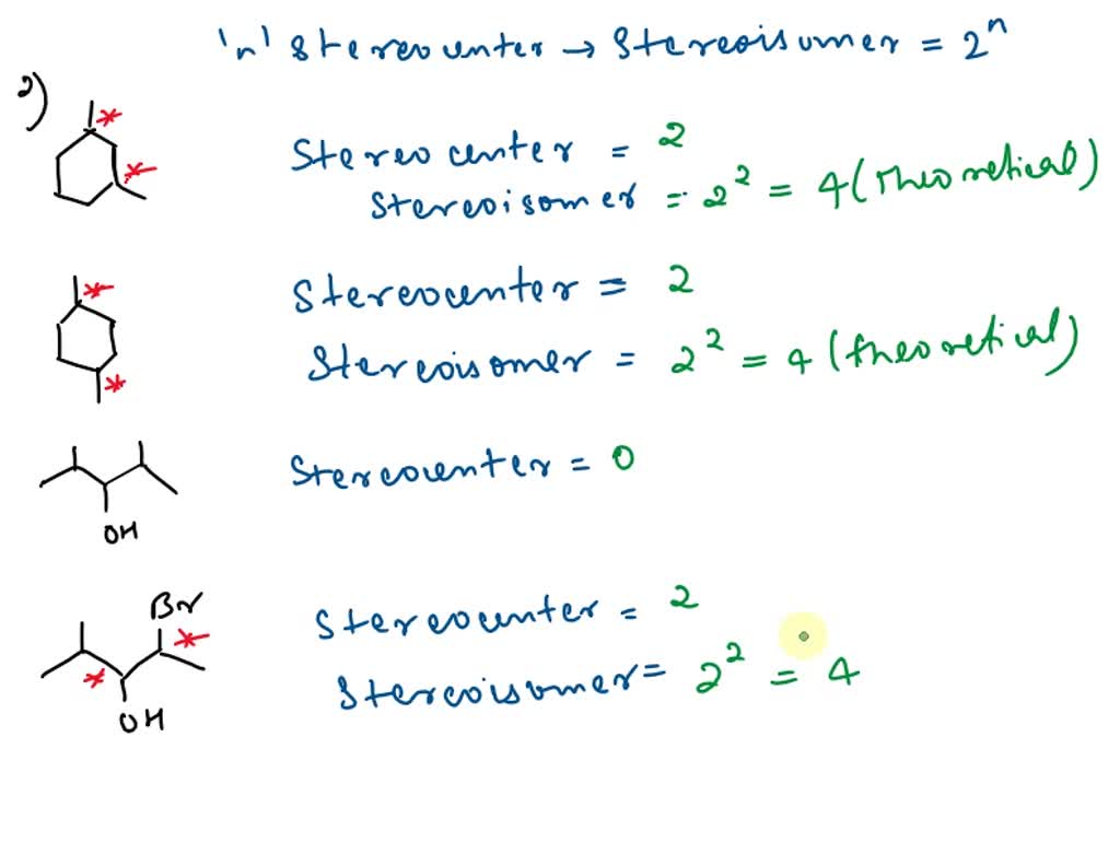 SOLVED: (2) How many stereocenters does each molecule have. How many ...