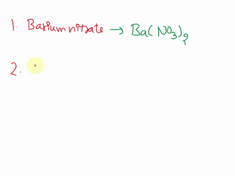 Write chemical formulas for the following compounds 1...