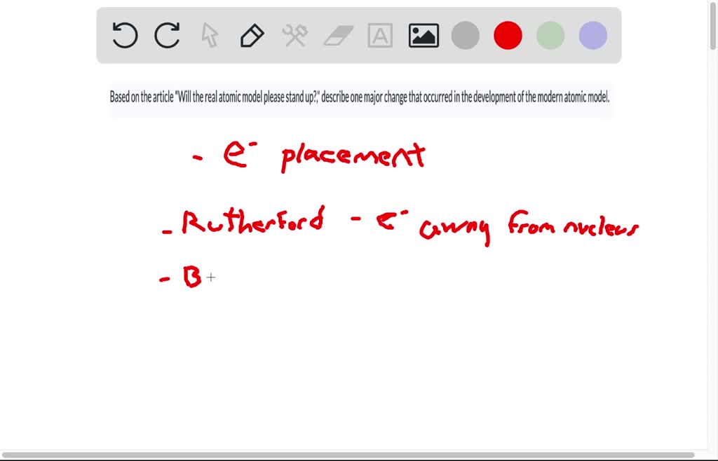 SOLVED: Based on the article "Will the real atomic model please stand ...