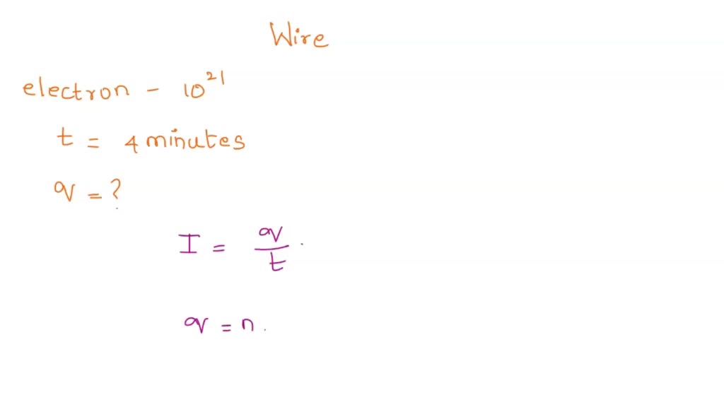 A conducting wire Carrie's 1021 electrons in 4 minutes. The current ...