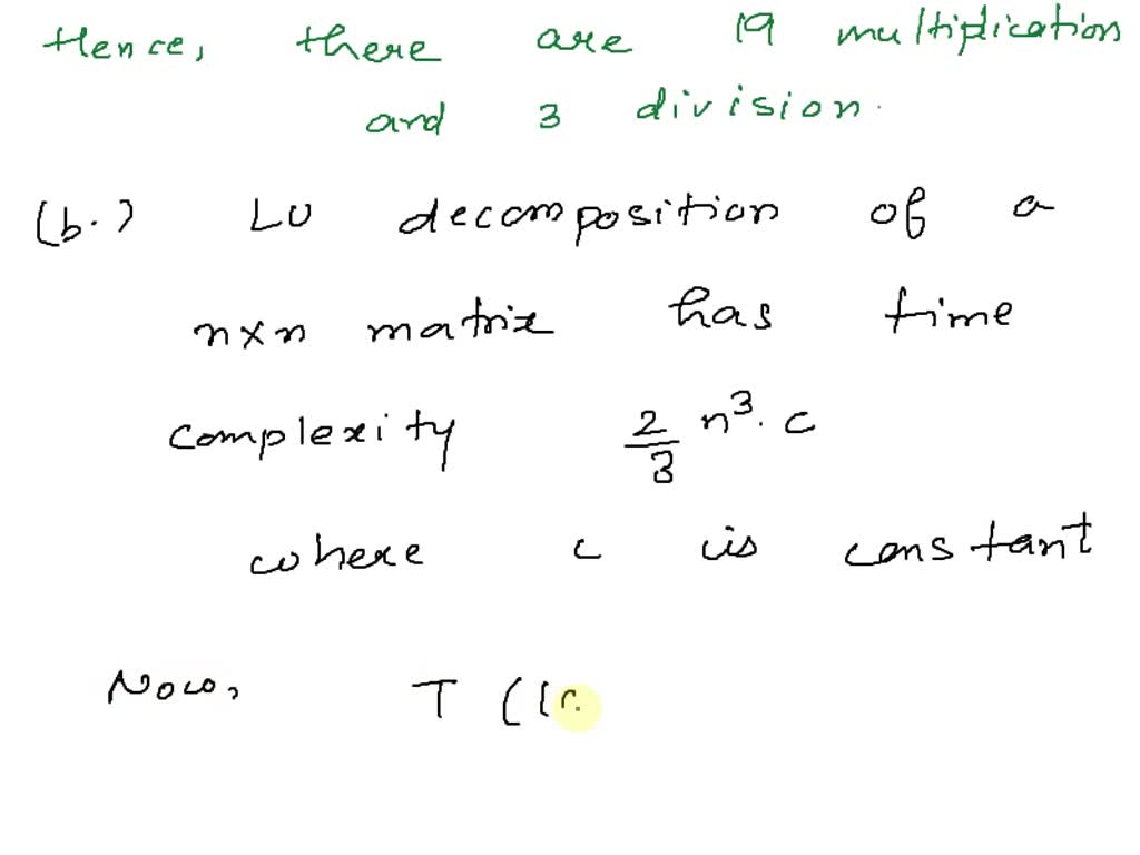 Solved Write An Algorithm For Solving The Tridiagonal System By Gaussian Elimination With The