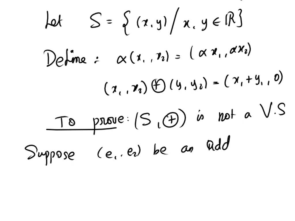 SOLVED: Let S be the set of all ordered pairs of real numbers. Define ...