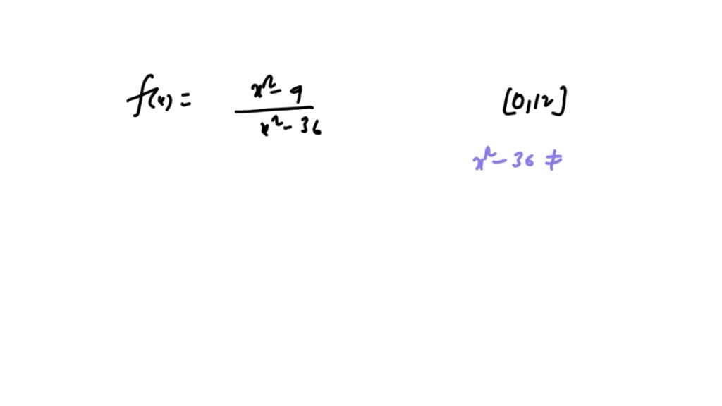 SOLVED: A function f(z) and interval [a,b] are given. Check ifthe Mean Value Theorem can be ...