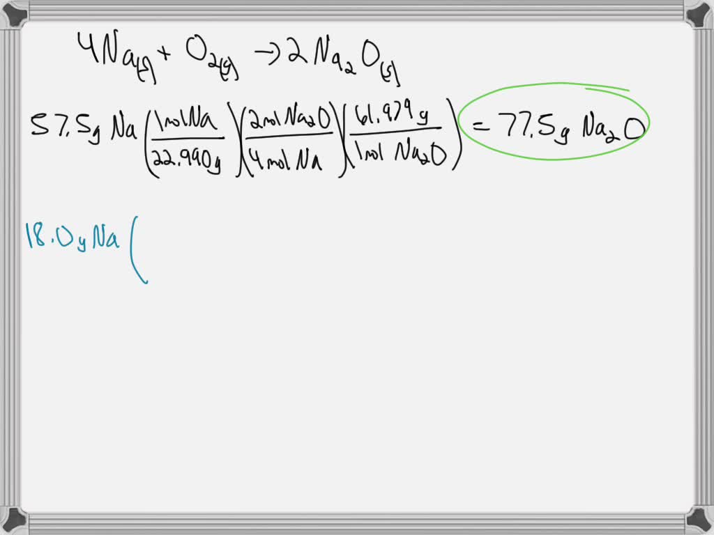 SOLVED: Sodium reacts with oxygen to produce sodium oxide. 4Na(s) + O2(g) â†’ 2Na2O(s) a. How ...