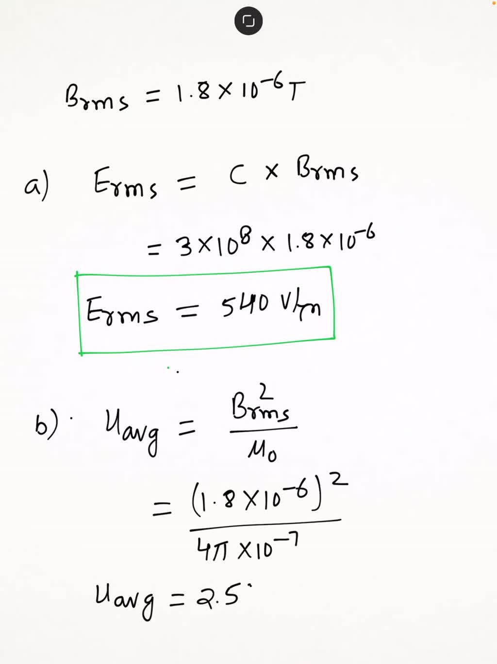 SOLVED:5) At one location on the Earth; the rms value of the magnetic ...