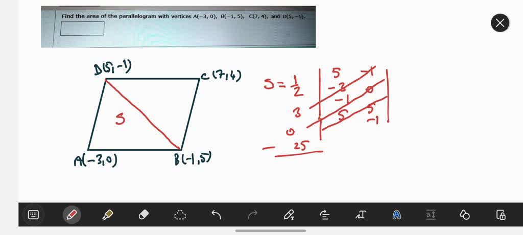 SOLVED: Find the area of the parallelogram with vertices A(-3,0), B(-1 ...