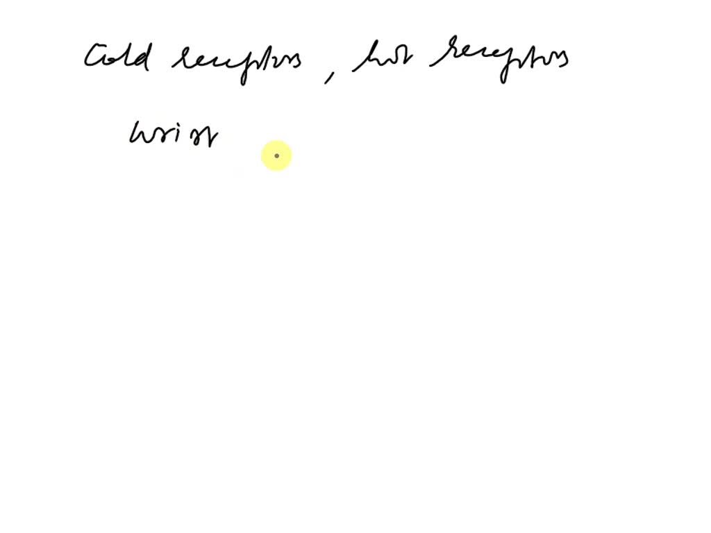 SOLVED: How would the density of touch receptors and pain receptors in ...