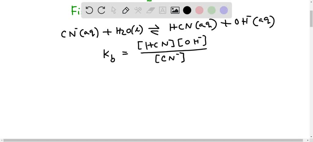 SOLVED: 6-49. Write the Kb reaction of CN- . Given that the K value for ...