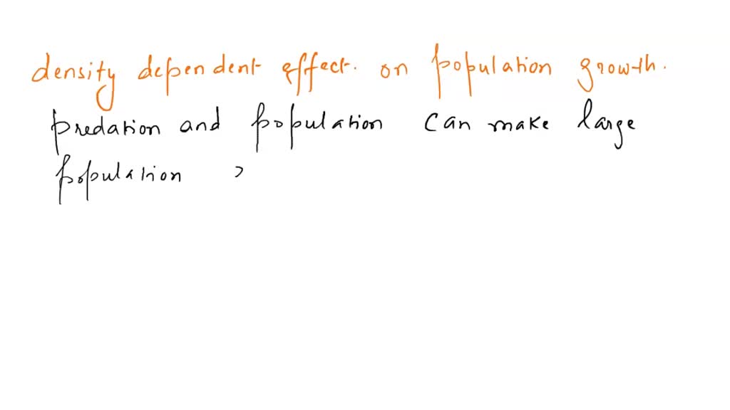 SOLVED: A 'density-dependent" effect on population growth is correctly ...