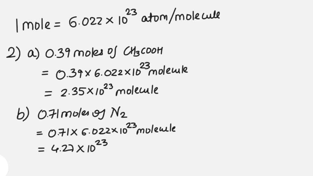 SOLVED: Understand the concept of moles and Avogadro number. Leamn to apply the concept of moles ...