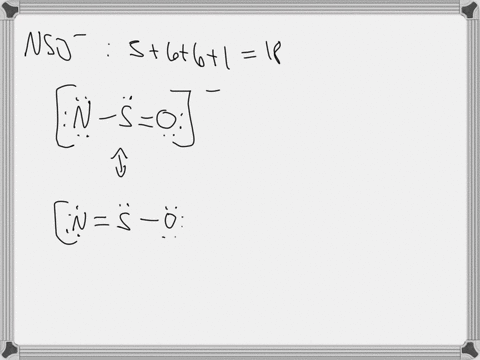 Draw the resonance structures for the isoelectronic ions NSO^- and SNO ...