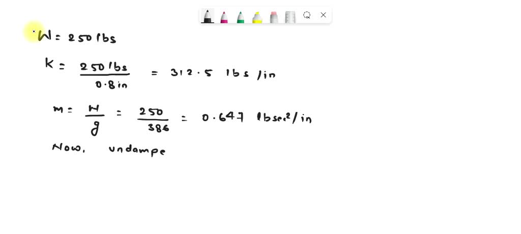 SOLVED: A machine weighing 250 lb is mounted on a supporting ...