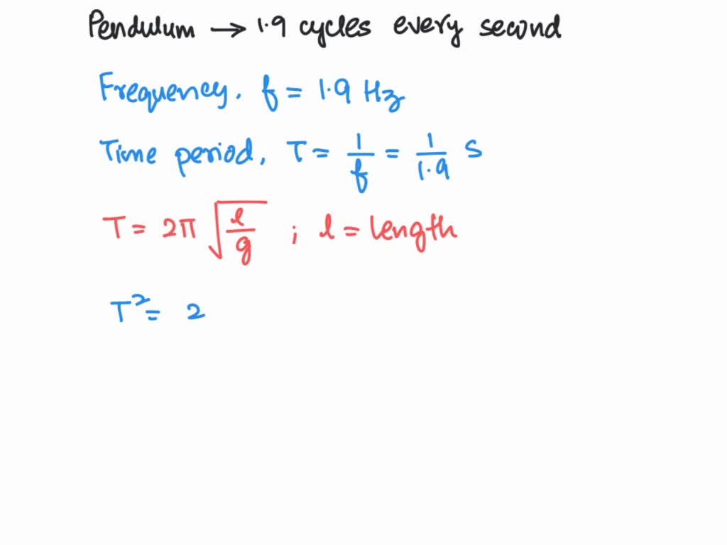 SOLVED: A pendulum is swinging back and forth with no damping: the bob ...
