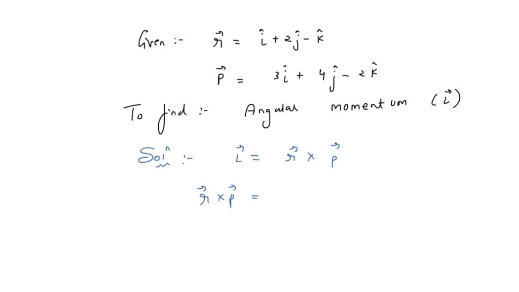 A rotating body is given by 3i+4j+5k and is the velocity of mass 25 kg rotating with a radius ...