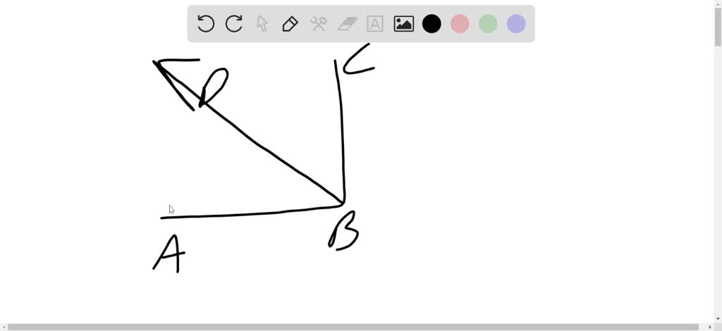 SOLVED: Abc is a right angle decomposed into 2 non overlapping angles. Abd and dbc. What kind of ...