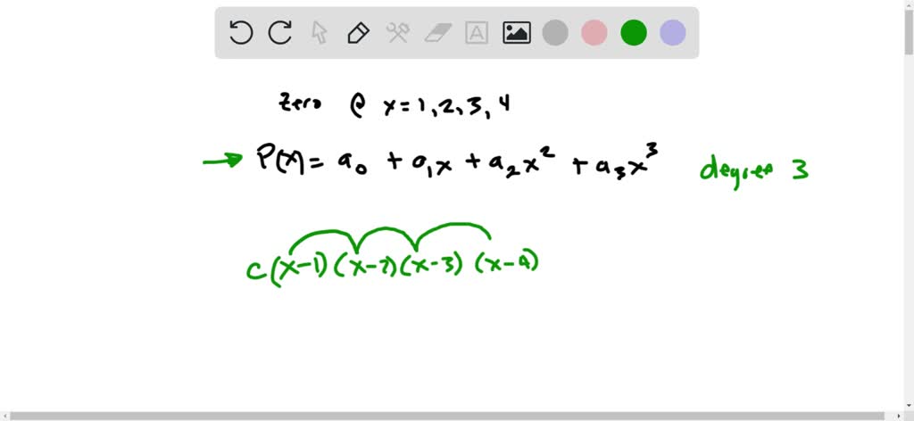 Solved The Polynomial Function P X A0 A1x A2x 2 A3x 3 Is Zero