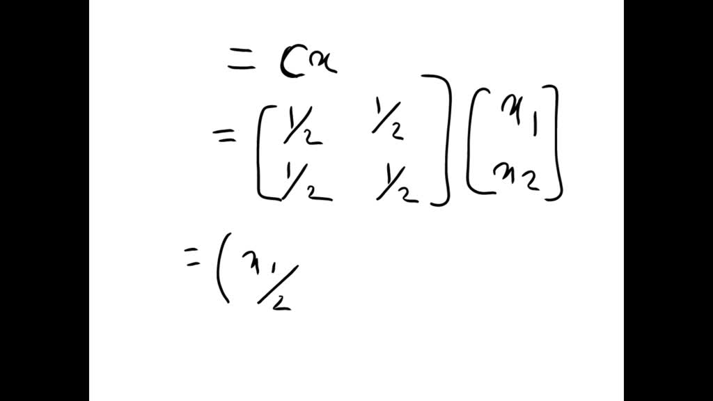 SOLVED: Let â‚¬ = Let S : R2 â†’ R2 be defined by S(r) = Cr Find the ...