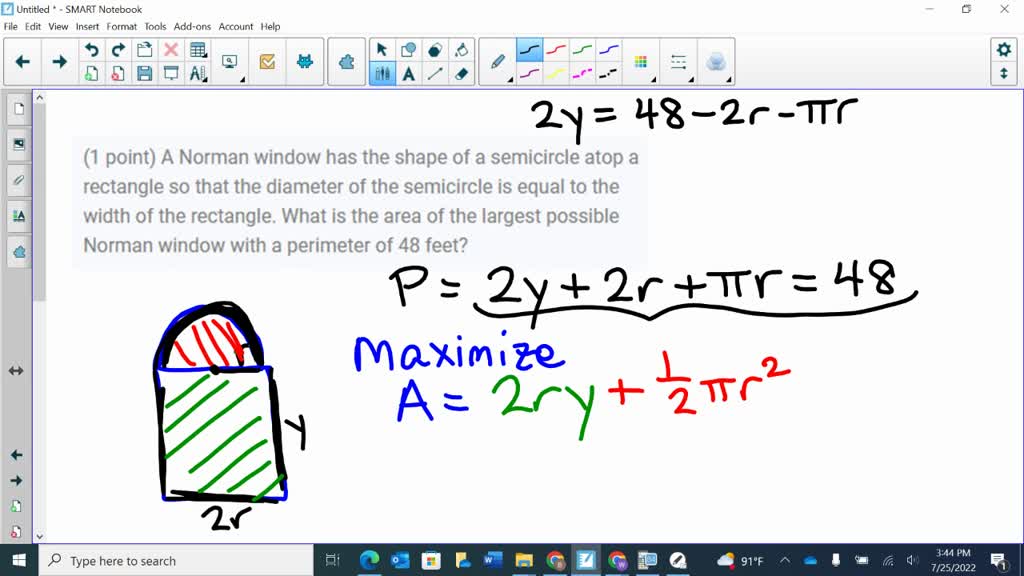 SOLVED: (1 point) Norman window has the shape of : semicircle atop ...