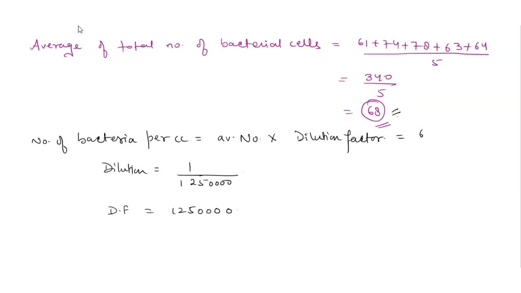 SOLVED: . In the example below, 1ml of bacteria is mixed with 1ml of dye. A drop of this ...