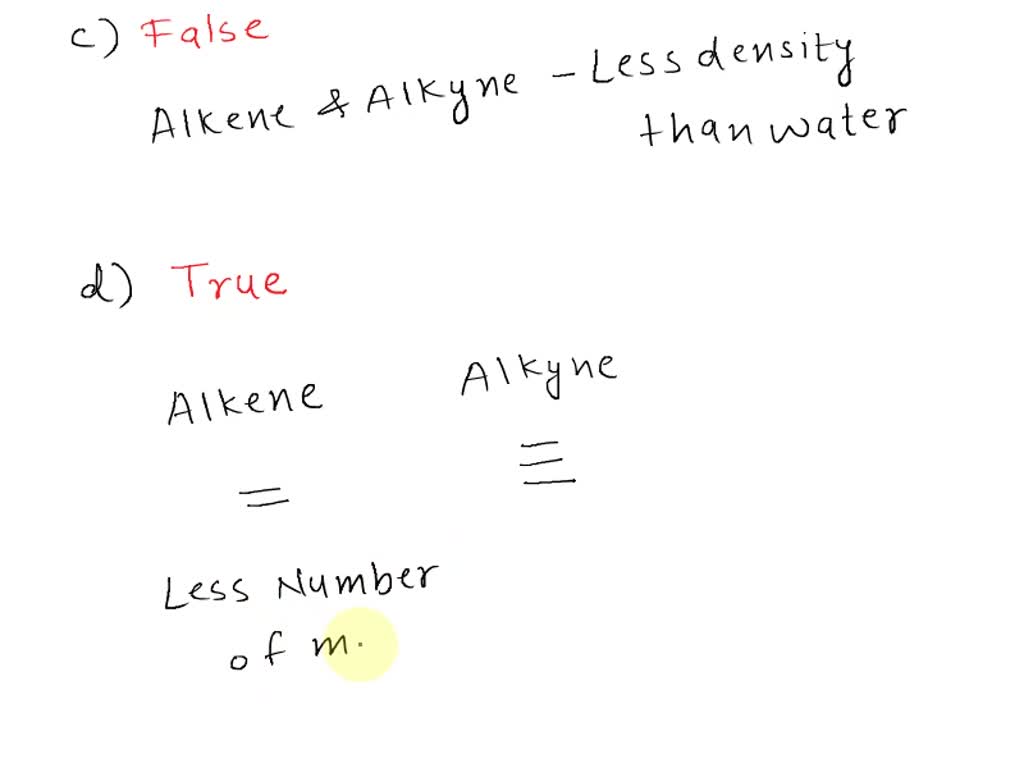SOLVED: 1. Alkynes and cycloalkanes show cis-trans isomerism TRUE (B) FALSE 2. Saturated ...