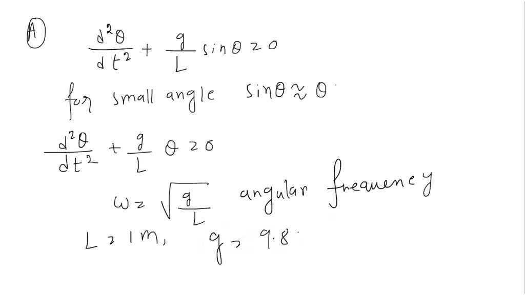 SOLVED: point) Suppose pendulum with length L (meters) has angle 0 ... SOLVED: point) Suppose pendulum with length L (meters) has angle 0 ...
