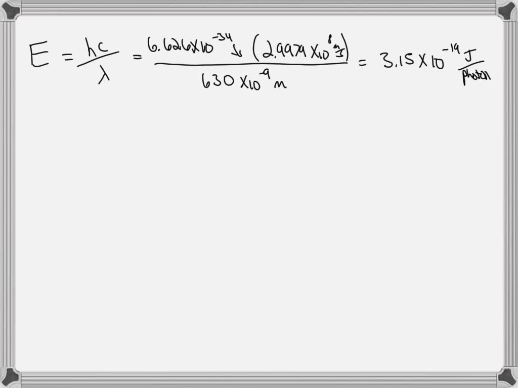SOLVED: The power of a red laser (λ = 630 nm) is 3.25 watts ... SOLVED: The power of a red laser (λ = 630 nm) is 3.25 watts ...