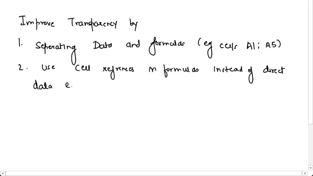 SOLVED: How would you improve the transparency of the spreadsheet model ...