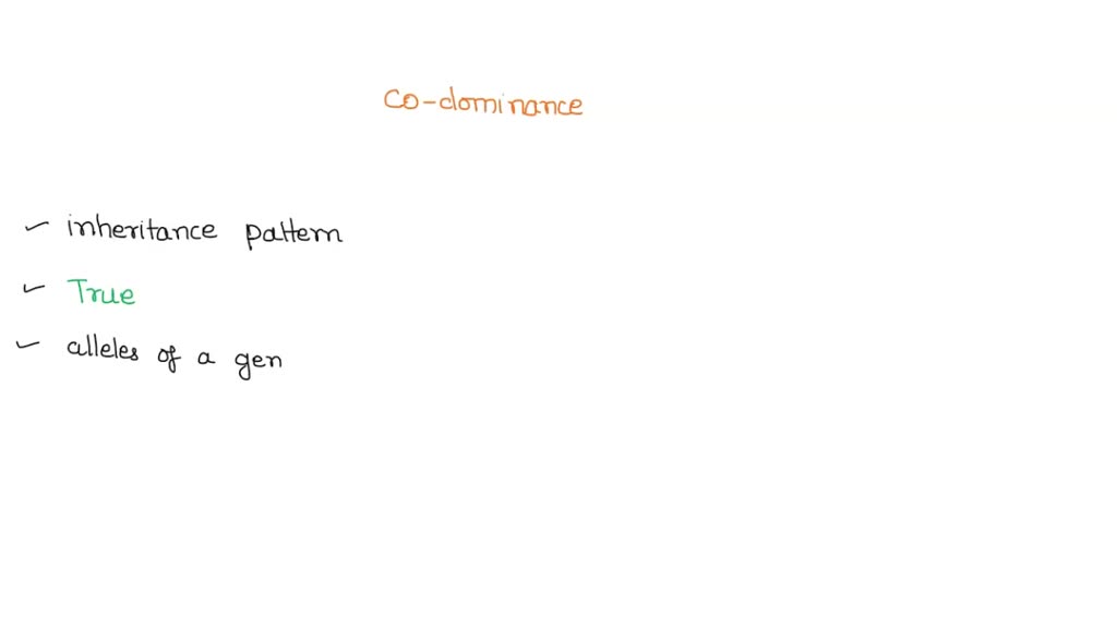 SOLVED: Codominance is an inheritance pattern in which the heterozygous genotype results in an ...