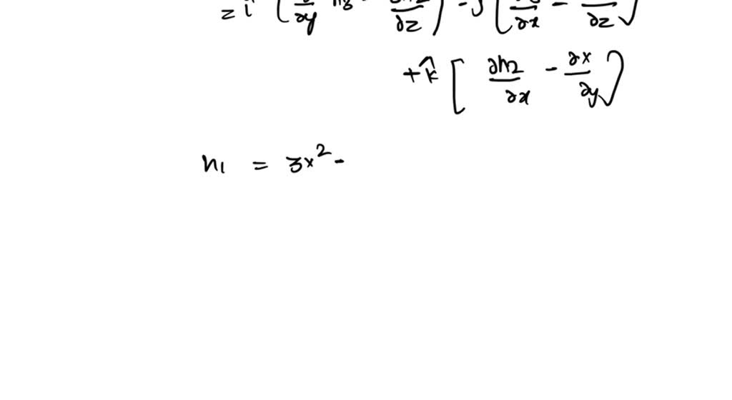 SOLVED: The curl of h(x,y,z) = 3x^2i - 2zj - xk at (1,1,2) is given by