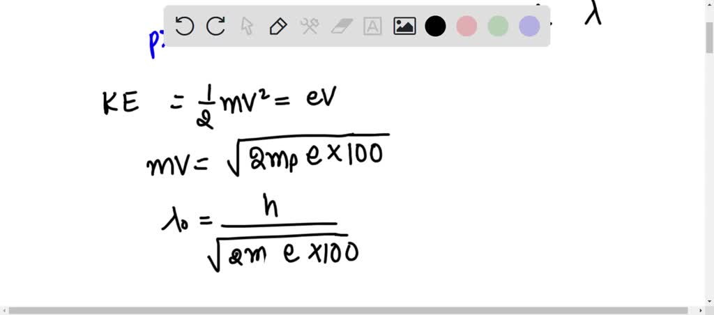 SOLVED: If ?0? is the de Broglie wavelength for a proton accelerated through a potential ...