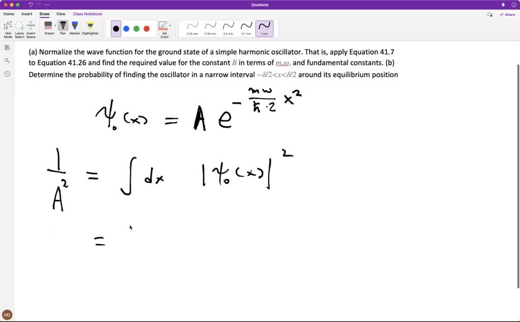 SOLVED: (a) Normalize the wave function for the ground state of a ...